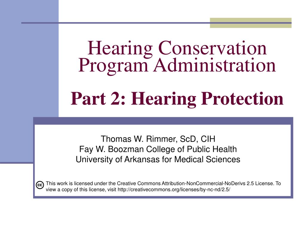 PPT - Hearing Conservation Program Administration Part 2: Hearing ...