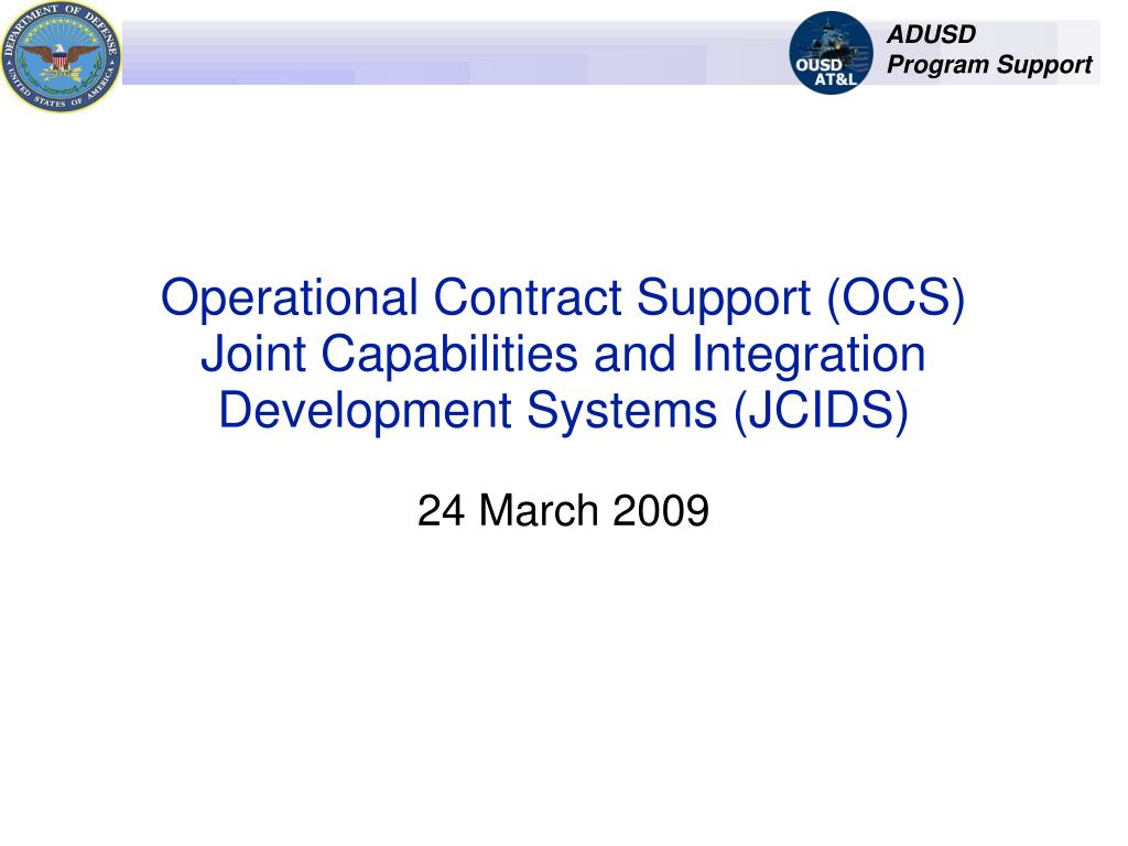 PPT - Operational Contract Support (OCS) Joint Capabilities and ...