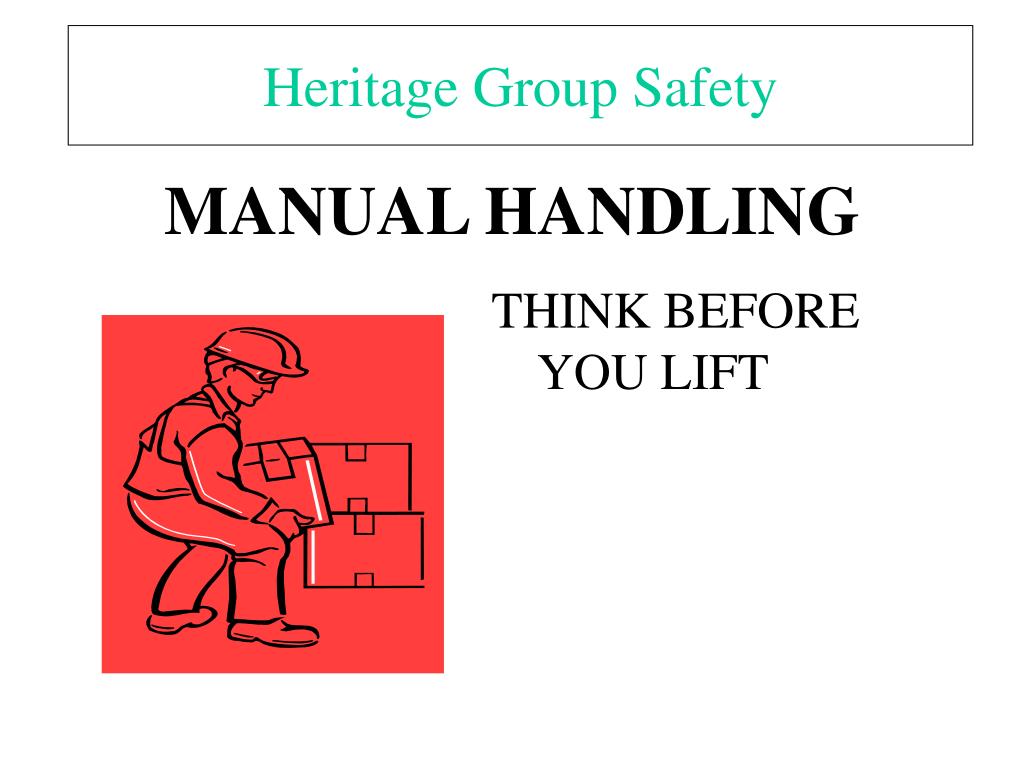 PPT - MANUAL HANDLING PowerPoint Presentation, free download - ID:680979