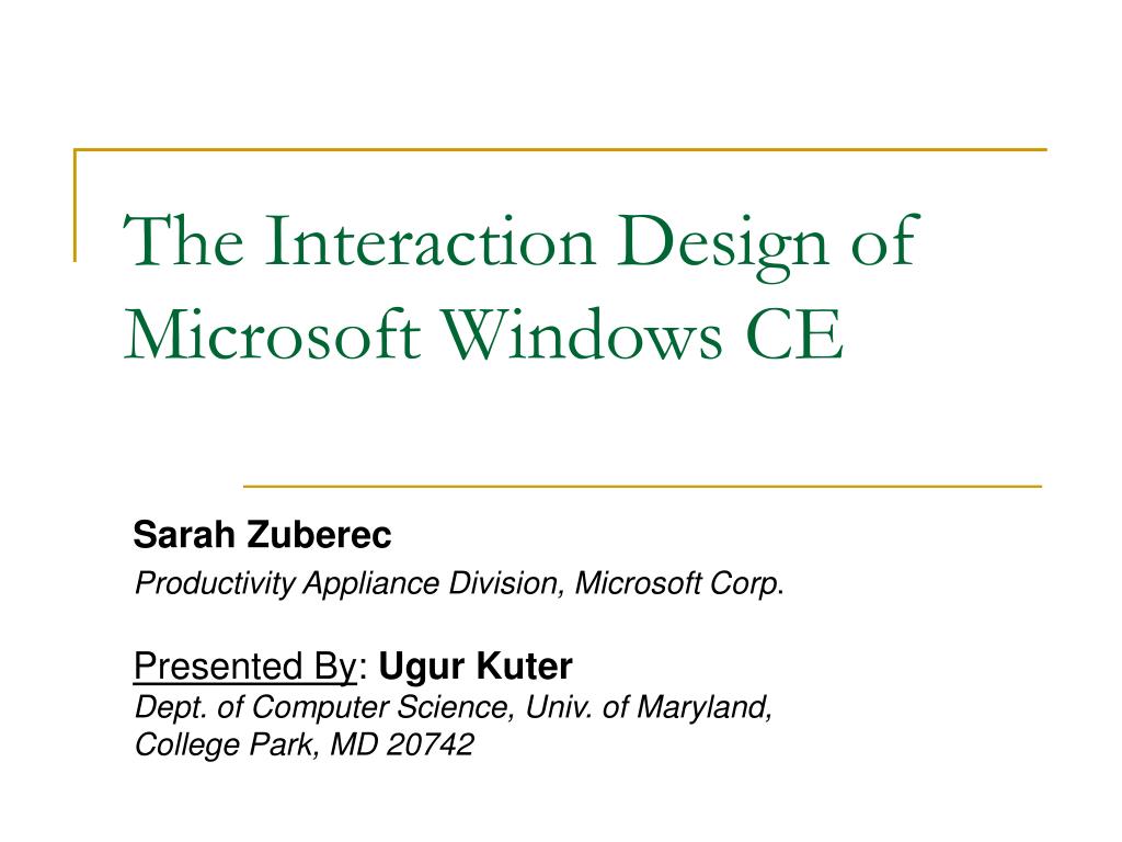 PPT - The Interaction Design of Microsoft Windows CE PowerPoint ...