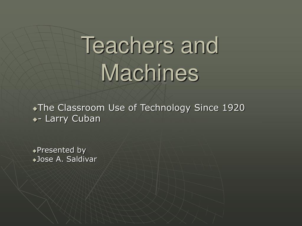 PPT - Teachers and Machines PowerPoint Presentation, free download - ID ...