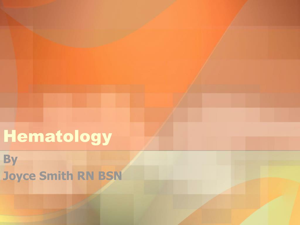 PPT - Hematology PowerPoint Presentation, free download - ID:682835