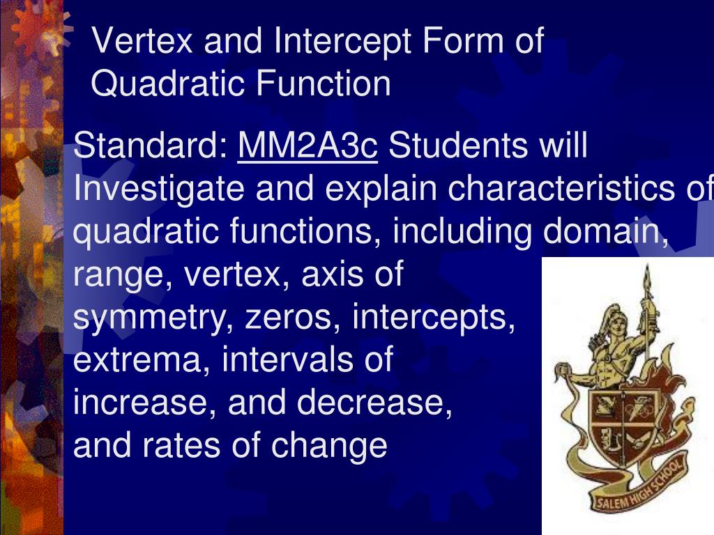 PPT - Vertex and Intercept Form of Quadratic Function PowerPoint ...