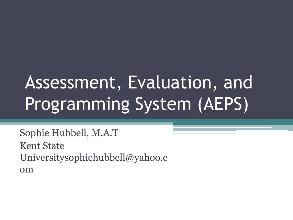 PPT - Assessment, Evaluation, and Programming System (AEPS) PowerPoint ...