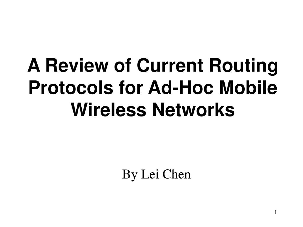PPT - A Review of Current Routing Protocols for Ad-Hoc Mobile Wireless ...