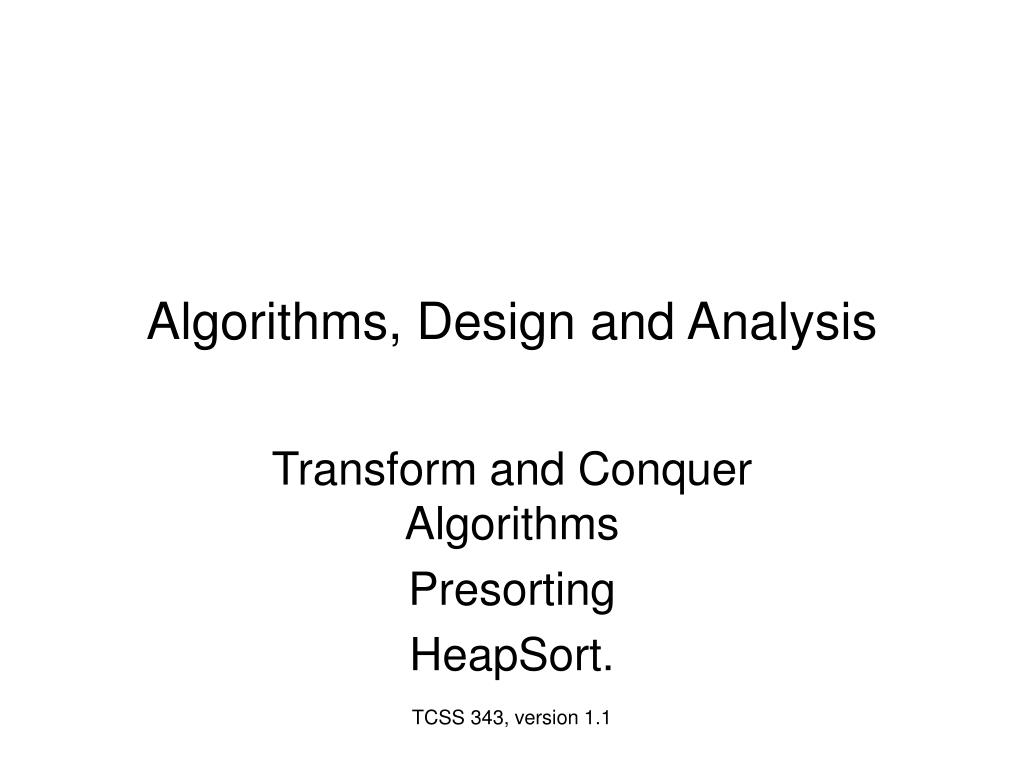 PPT - Algorithms, Design and Analysis PowerPoint Presentation, free ...
