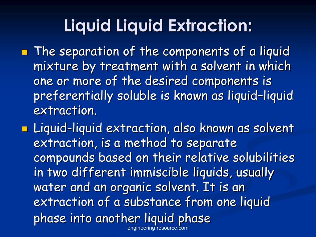 PPT - Liquid Liquid Extraction: PowerPoint Presentation, free download ...
