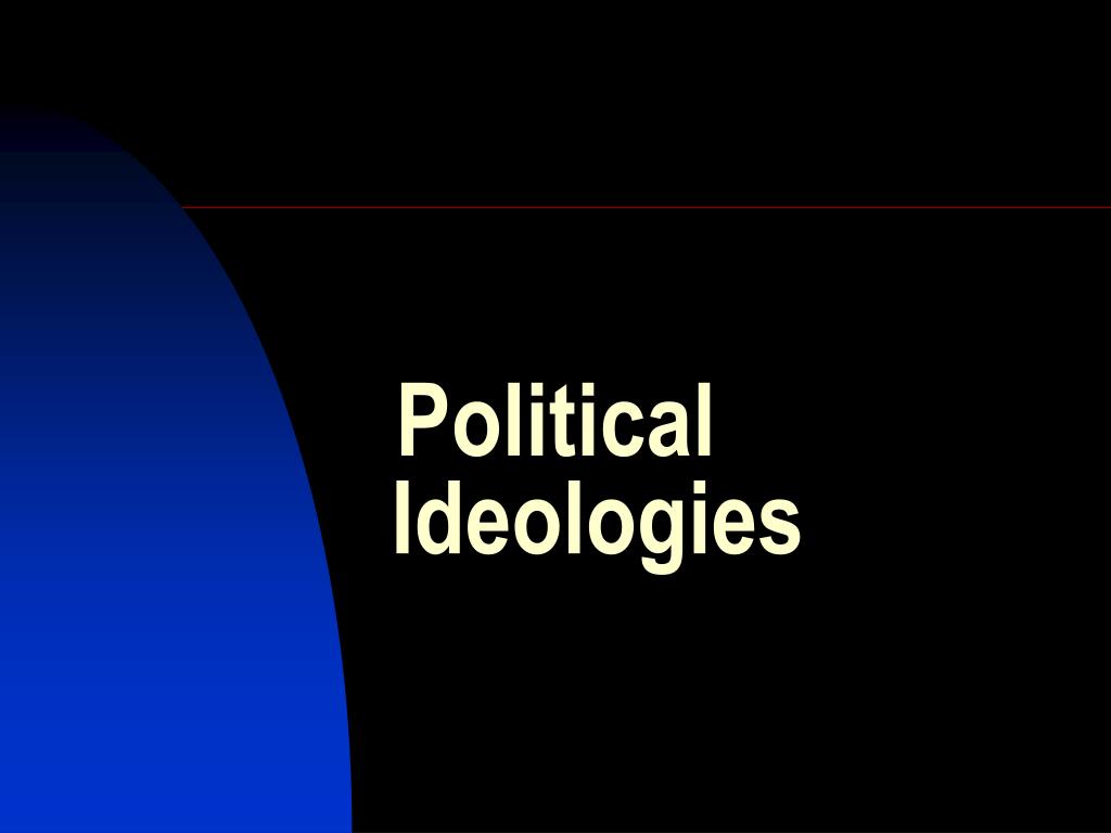 PPT - Political Ideologies PowerPoint Presentation, free download - ID ...