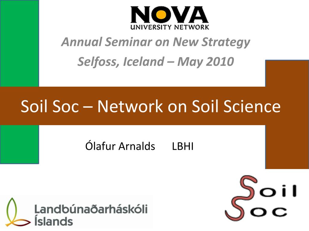 PPT - Soil Soc – Network on Soil Science PowerPoint Presentation, free ...