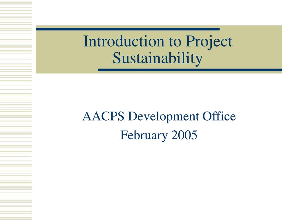 PPT - Introduction to Project Sustainability PowerPoint Presentation ...