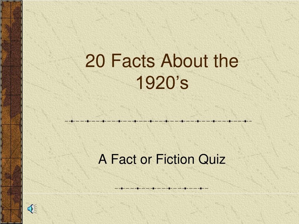 PPT - 20 Facts About the 1920’s PowerPoint Presentation, free download ...