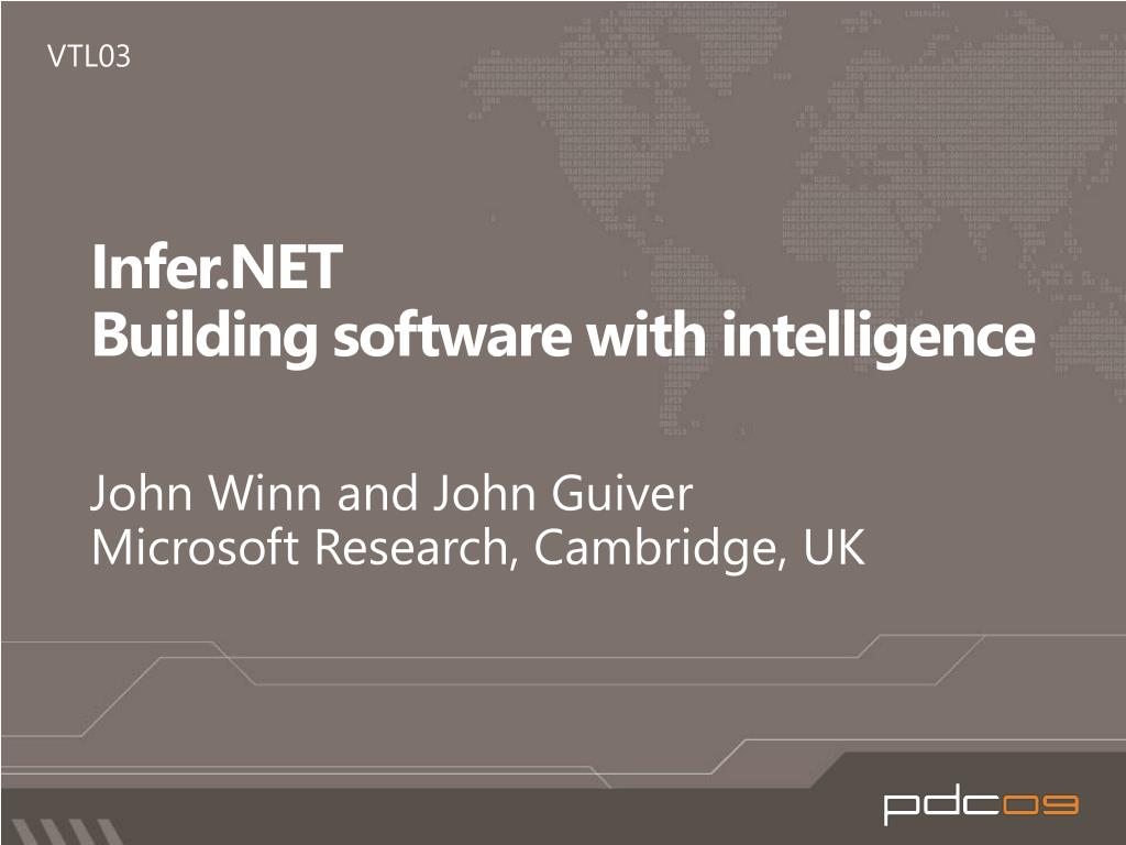 PPT - Infer.NET Building software with intelligence PowerPoint Presentation - ID:687057