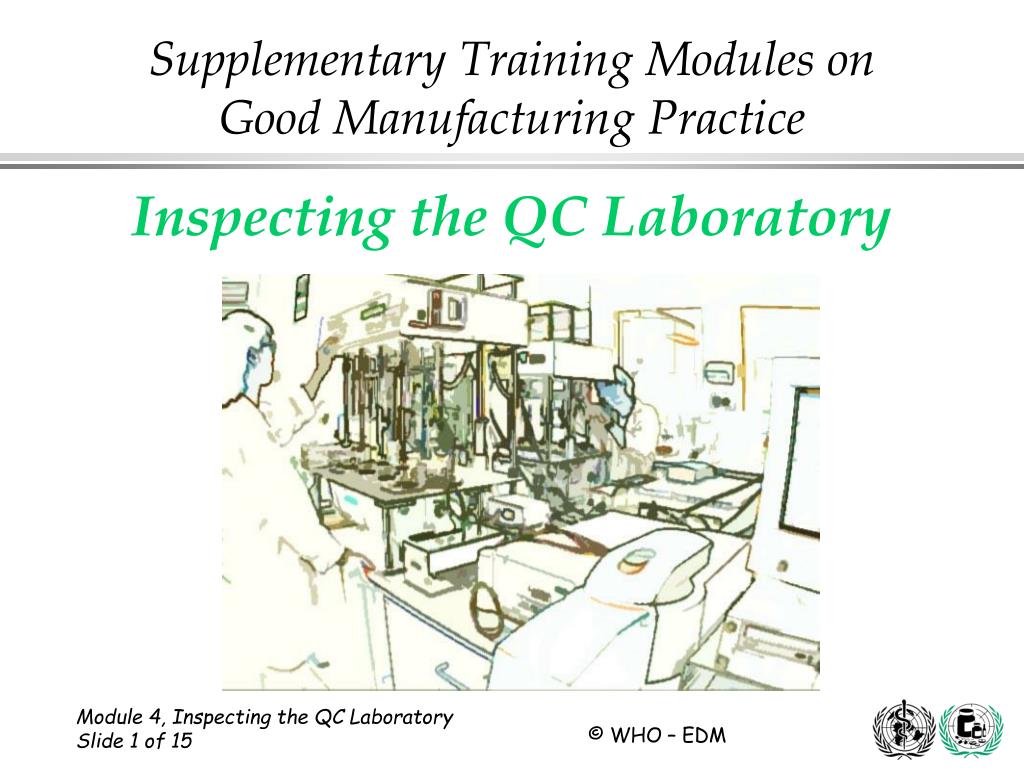 PPT - Supplementary Training Modules on Good Manufacturing Practice ...