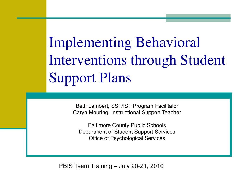 PPT - Implementing Behavioral Interventions through Student Support ...