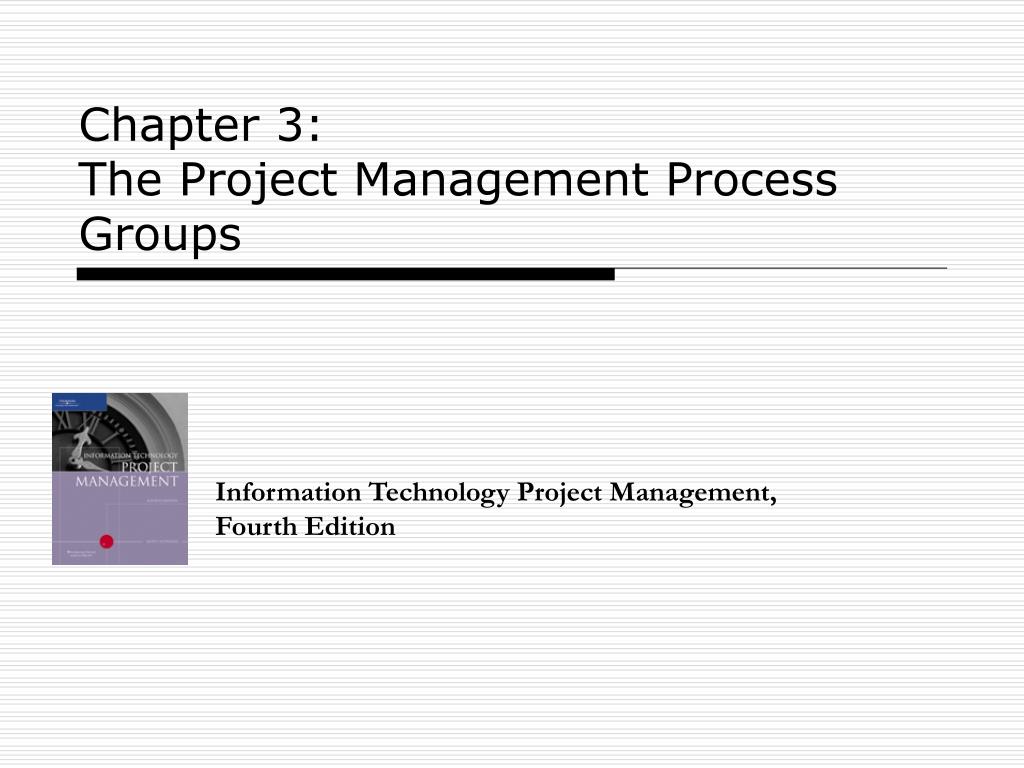 PPT - Chapter 3: The Project Management Process Groups PowerPoint ...