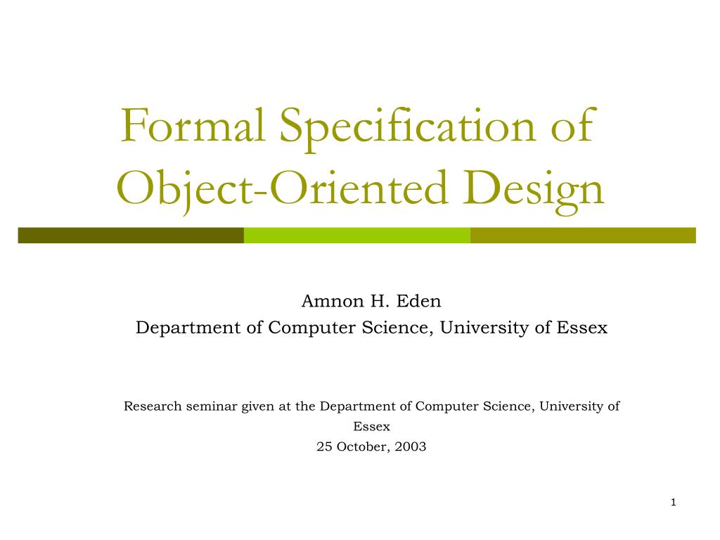 PPT - Formal Specification of Object-Oriented Design PowerPoint Presentation - ID:689809