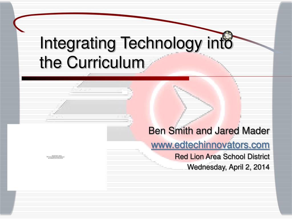PPT - Integrating Technology into the Curriculum PowerPoint ...