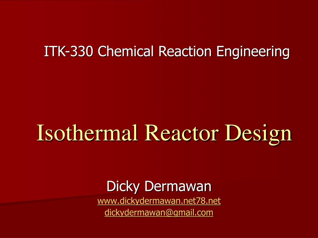 PPT - Isothermal Reactor Design PowerPoint Presentation, free download ...