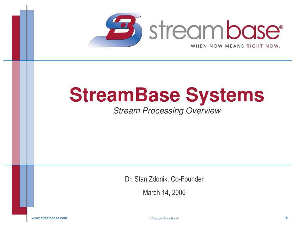 PPT - StreamBase Systems PowerPoint Presentation, free download - ID:691094