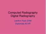 PPT - Computed Radiography PowerPoint Presentation, free download - ID ...