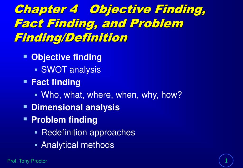 PPT - Chapter 4 Objective Finding, Fact Finding, and Problem Finding/Definition PowerPoint ...
