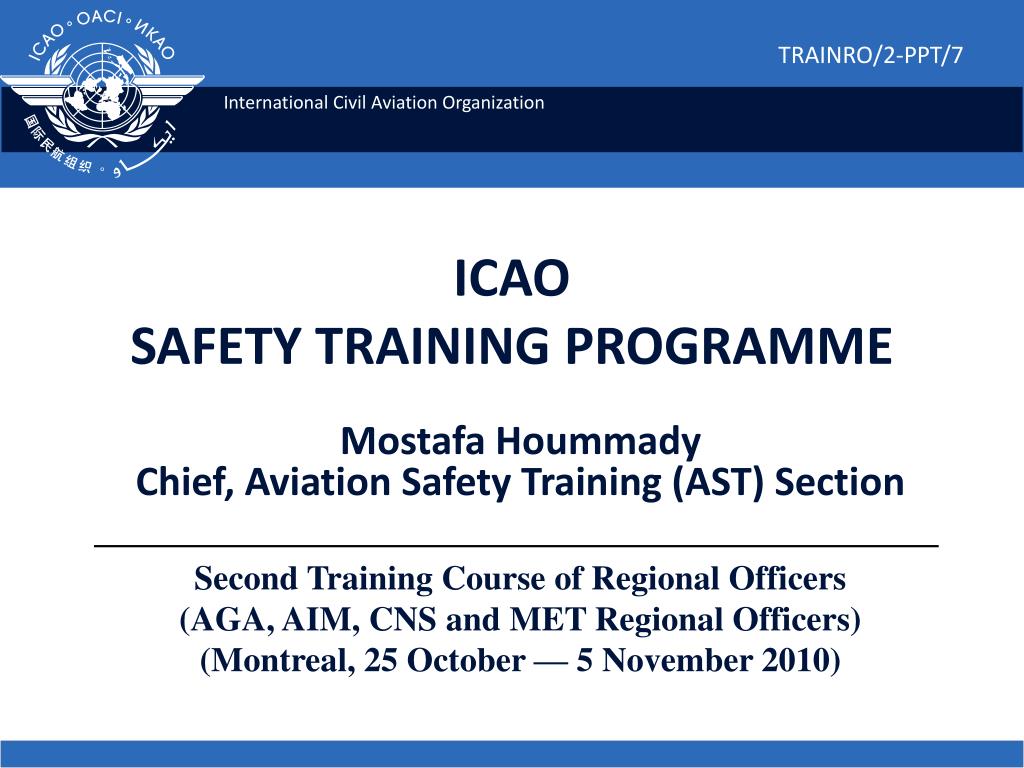 PPT - ICAO SAFETY TRAINING PROGRAMME PowerPoint Presentation, free ...