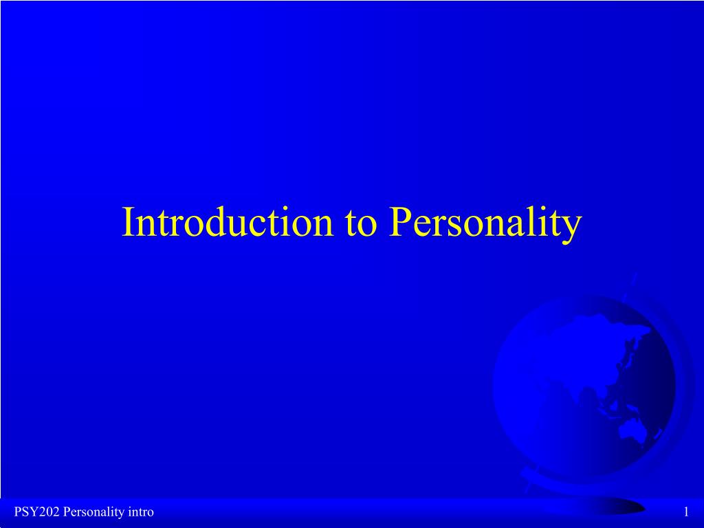 PPT - Introduction to Personality PowerPoint Presentation, free ...