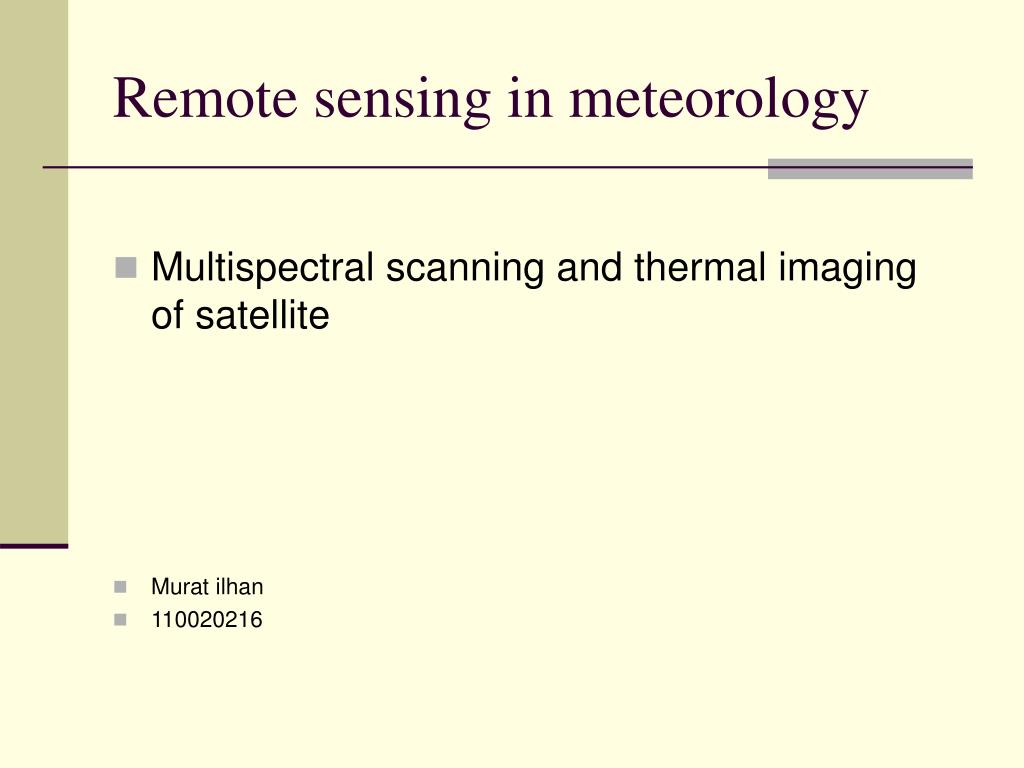 PPT - Remote sensing in meteorology PowerPoint Presentation, free ...