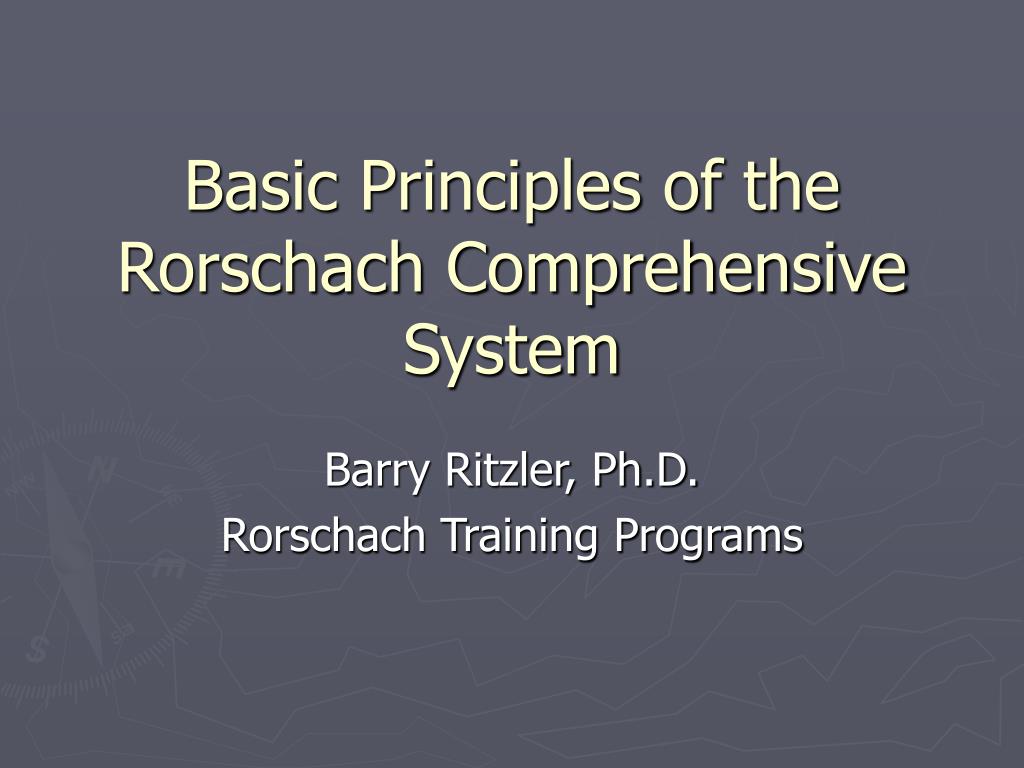 PPT - Basic Principles of the Rorschach Comprehensive System PowerPoint ...