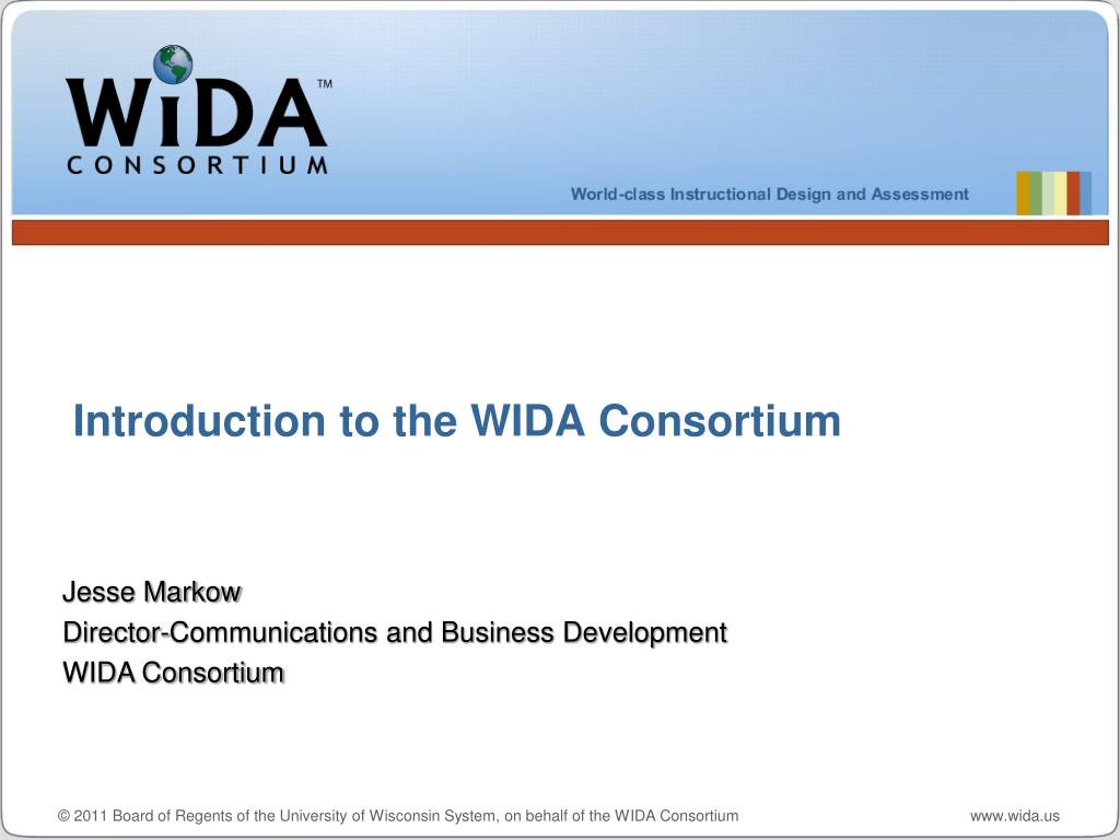 PPT - Introduction to the WIDA Consortium PowerPoint Presentation, free ...