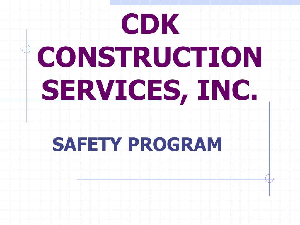 PPT - CDK CONSTRUCTION SERVICES, INC. PowerPoint Presentation, free ...