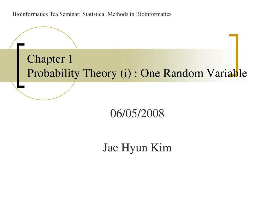 PPT - Chapter 1 Probability Theory ( i ) : One Random Variable ...