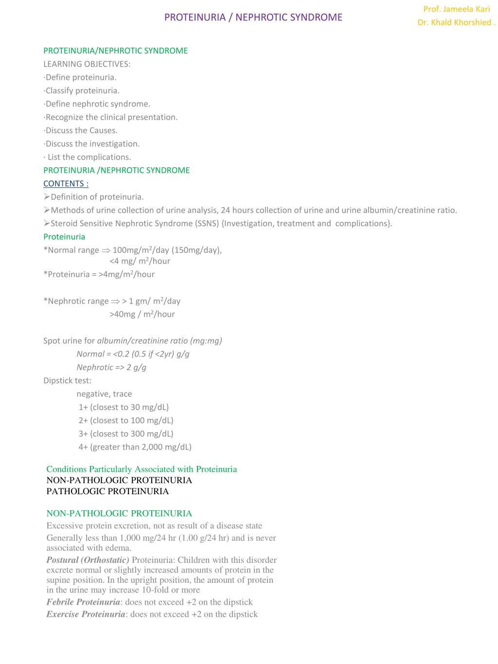 PPT - PROTEINURIA/NEPHROTIC SYNDROME LEARNING OBJECTIVES: ∙Define ...