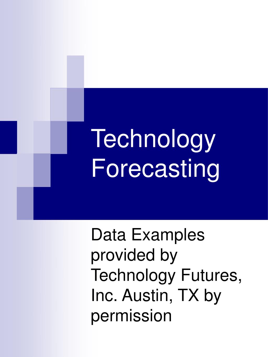 PPT - Technology Forecasting PowerPoint Presentation, free download ...