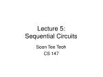 PPT - Chapter 5:Synchronous Sequential Circuits PowerPoint Presentation - ID:599311