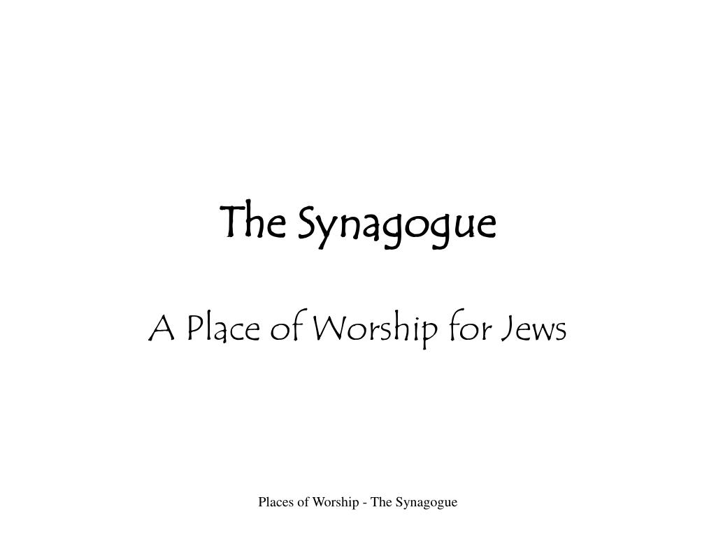 PPT - The Synagogue PowerPoint Presentation, free download - ID:701699