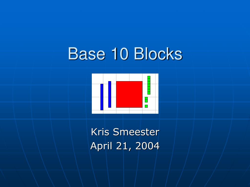 PPT - Base 10 Blocks PowerPoint Presentation, free download - ID:704529