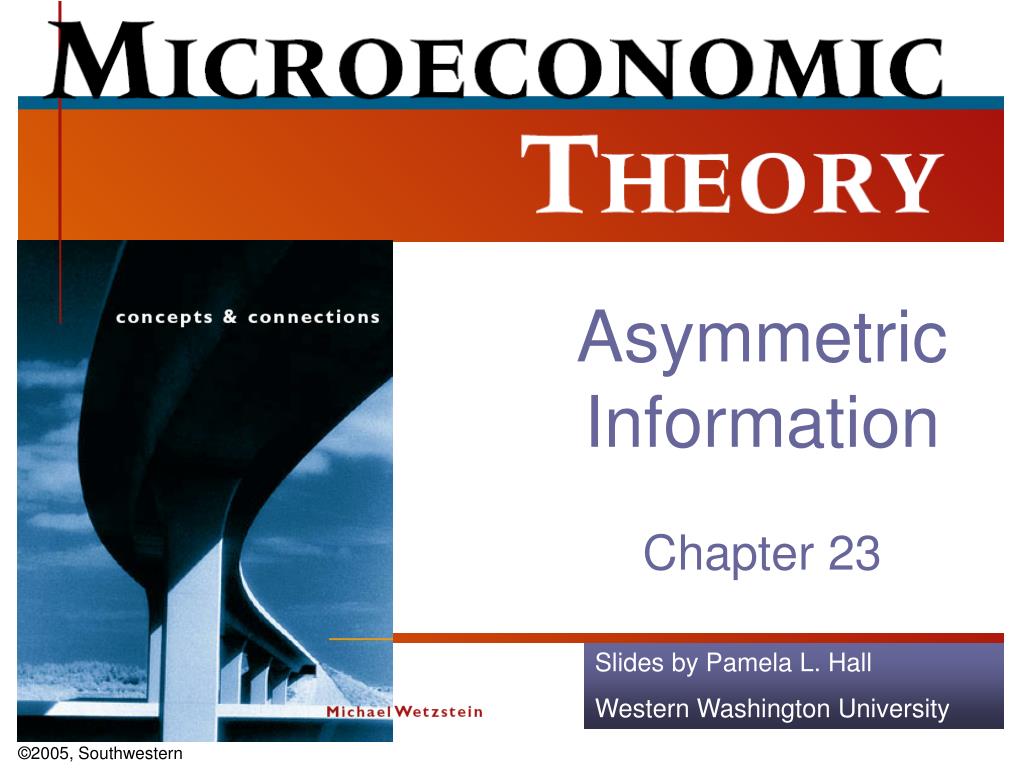 PPT - Asymmetric Information PowerPoint Presentation, free download ...