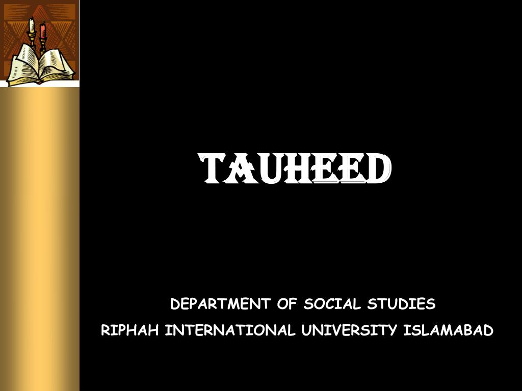 PPT - TAUHEED PowerPoint Presentation, free download - ID:705229