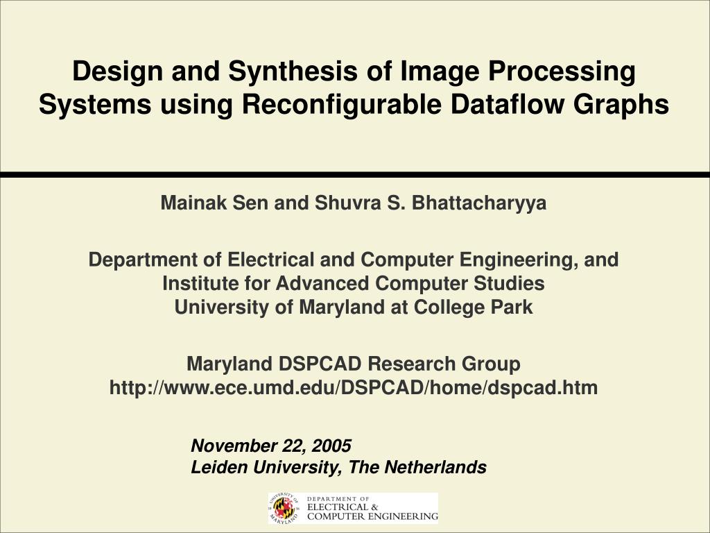 PPT - Design and Synthesis of Image Processing Systems using ...