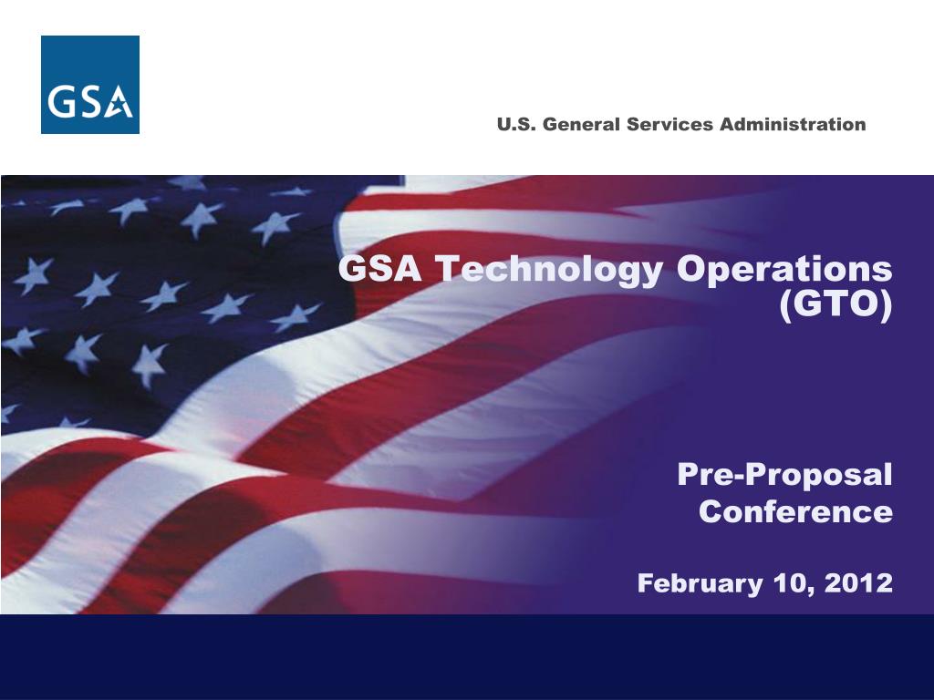 PPT - GSA Technology Operations (GTO) PowerPoint Presentation, free ...