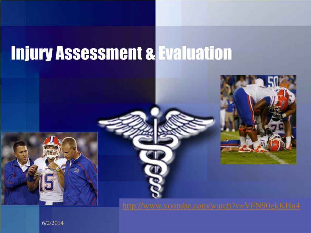 PPT - Injury Assessment & Evaluation PowerPoint Presentation, free ...