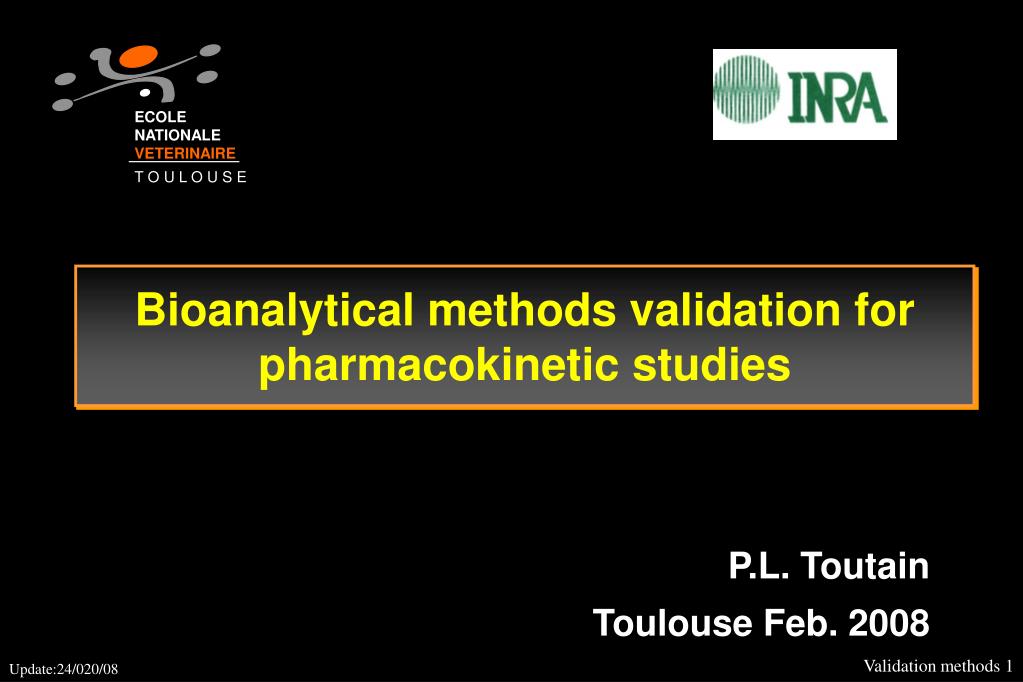 PPT - Bioanalytical methods validation for pharmacokinetic studies ...