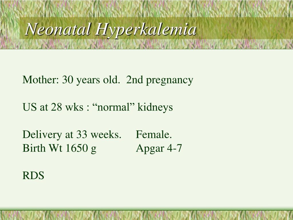 PPT - Neonatal Hyperkalemia PowerPoint Presentation, free download - ID ...