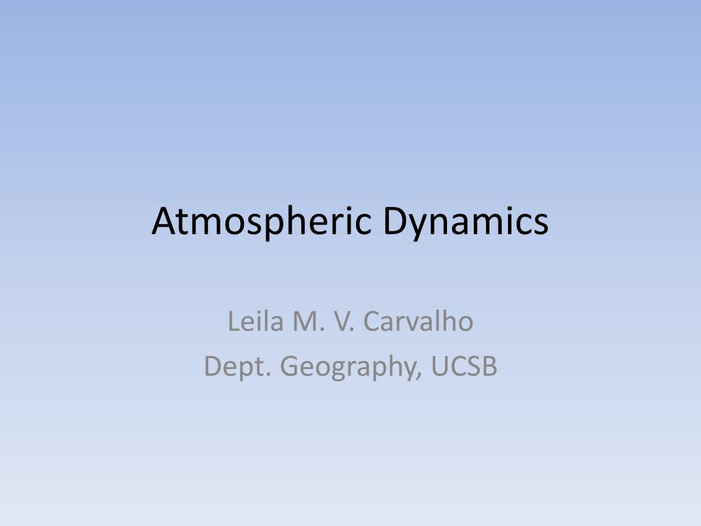 PPT - Atmospheric Dynamics PowerPoint Presentation, free download - ID ...