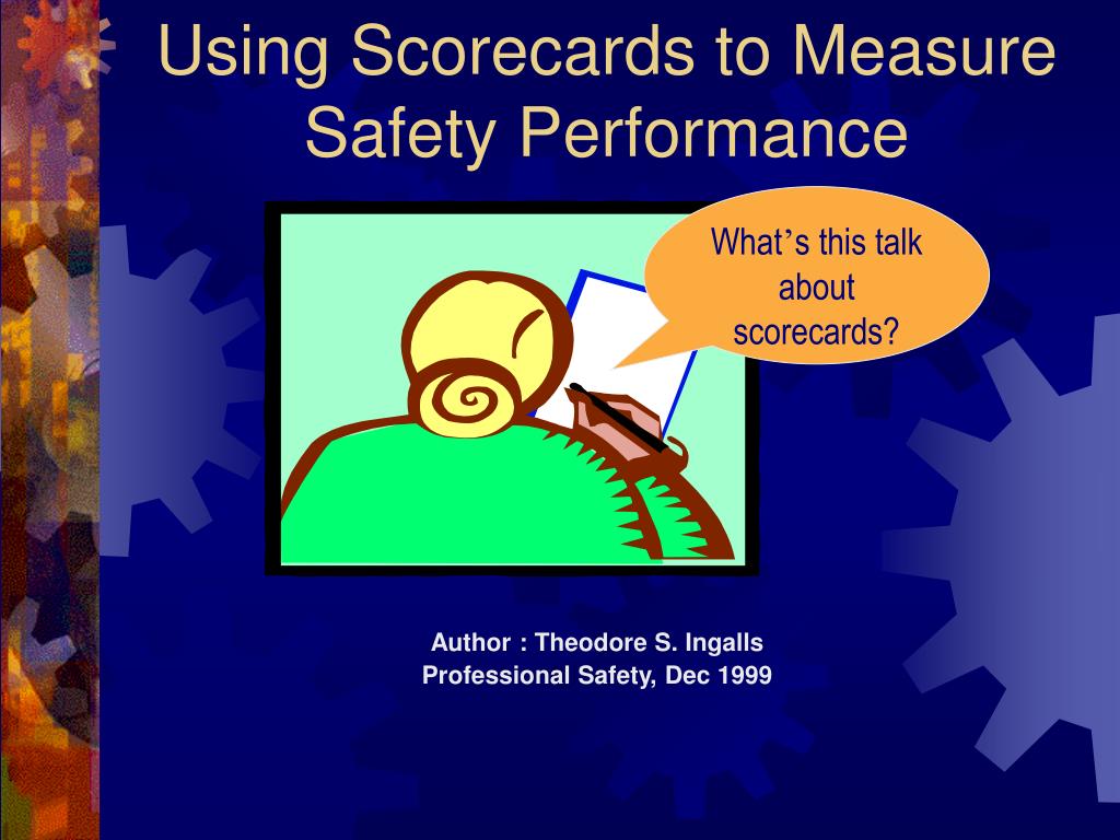 PPT - Using Scorecards to Measure Safety Performance PowerPoint ...