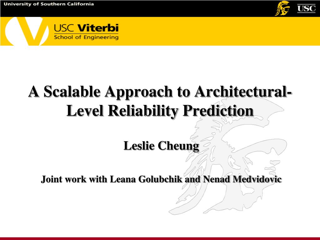 PPT - A Scalable Approach to Architectural-Level Reliability Prediction ...