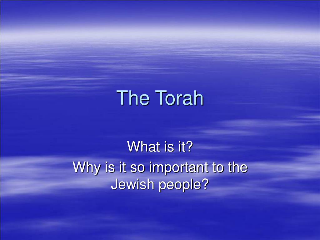 PPT - The Torah PowerPoint Presentation, free download - ID:71127