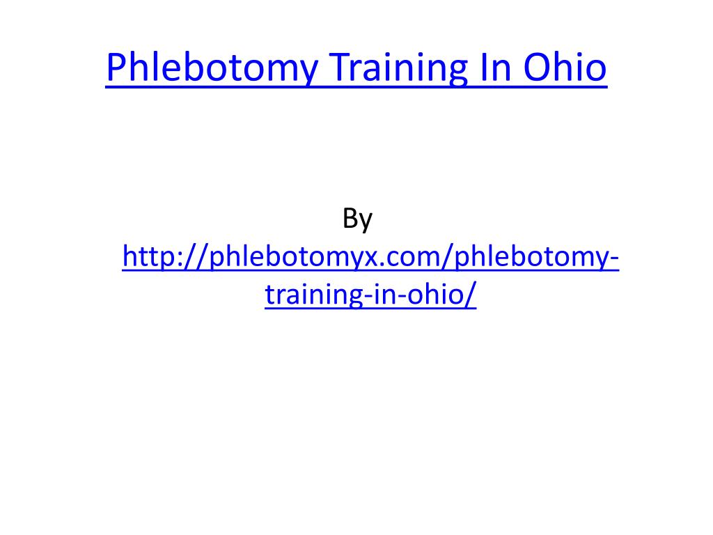 PPT - Phlebotomy Training In Ohio PowerPoint Presentation, free ...
