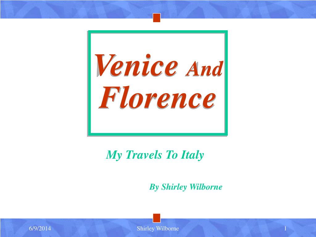 PPT - Venice And Florence PowerPoint Presentation, free download - ID:7120